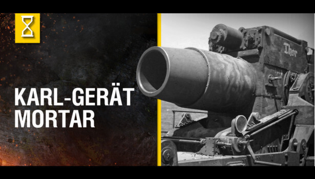 [Video] Karl-Gerät Mortar | General News | News | World of Tanks ...